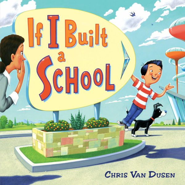 If I Built A School - Lessons by Sandy
