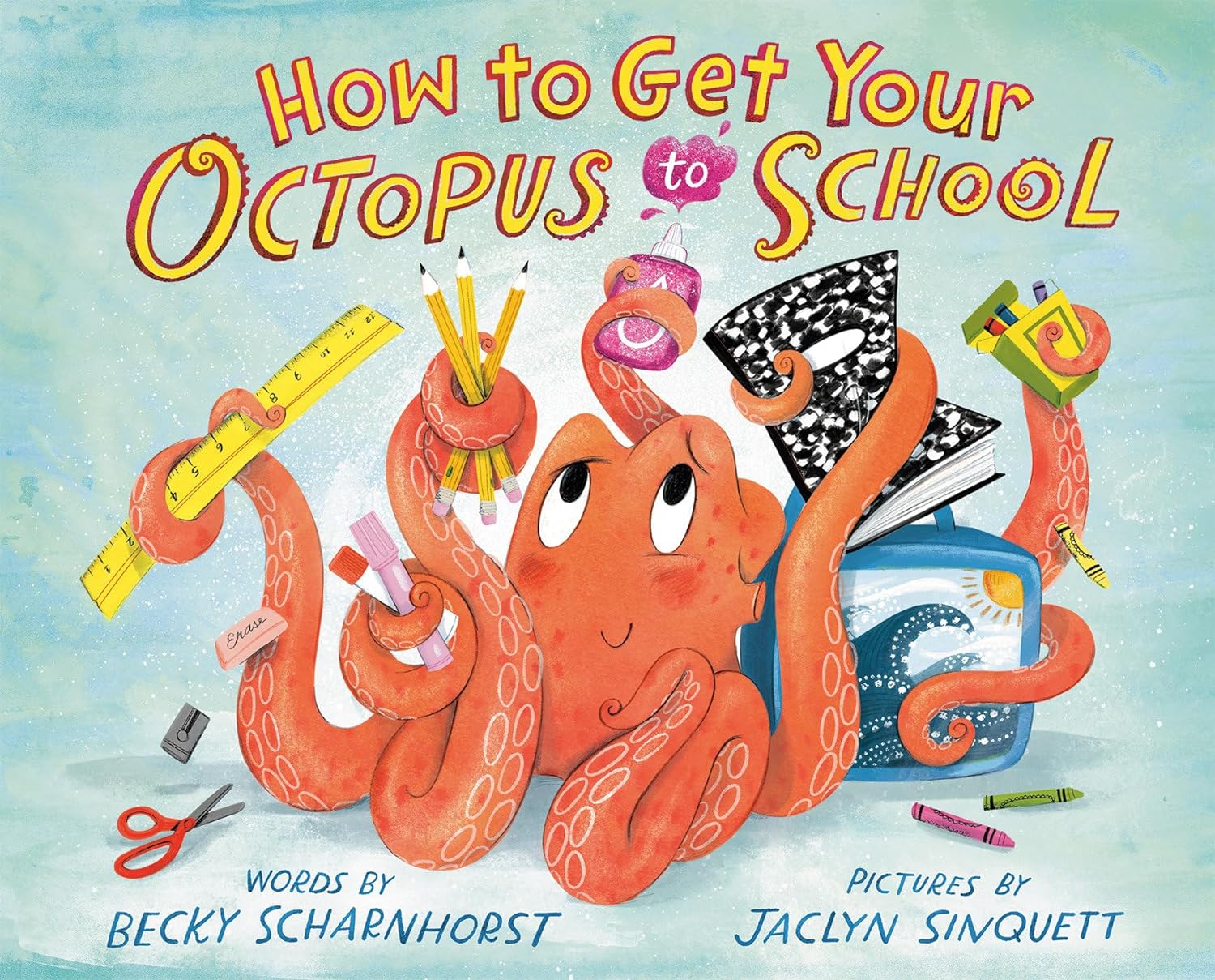 How to Get your Octopus to School - Lessons by Sandy